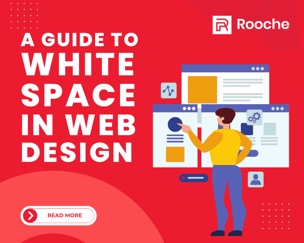 A Guide To White Space In Web Design Rooche Digital
